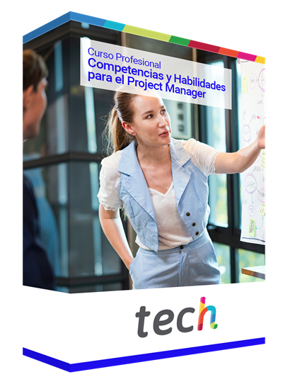 Curso Profesional en Competencias y Habilidades para el Project Manager - TECH España