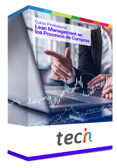 Curso Profesional en Lean Management en los Procesos de Compras - TECH España
