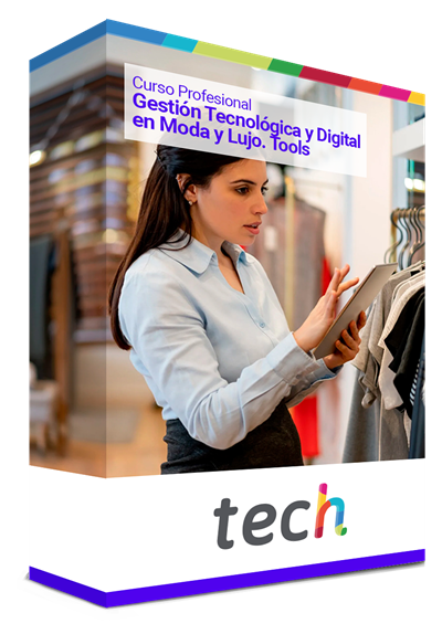 Curso Profesional en Gestión Tecnológica y Digital en Moda y Lujo ...